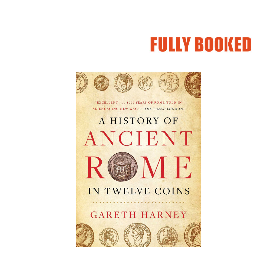 A History of Ancient Rome in Twelve Coins (Hardcover) by Gareth Harney ...