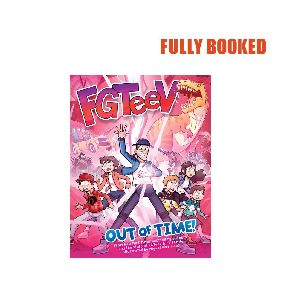 FGTeeV: Out of Time! (Hardcover) by FGTeeV, Miguel Díaz Rivas | Shopee ...