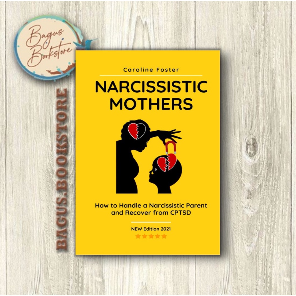 Narcissistic Mothers: How to Handle a Narcissistic Parent and Recover from CPTSD - Caroline ...