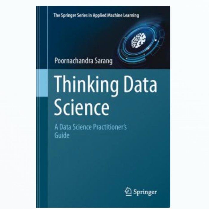 Thinking Data Science: A Data Science Practiceer's Guidebook | Shopee ...