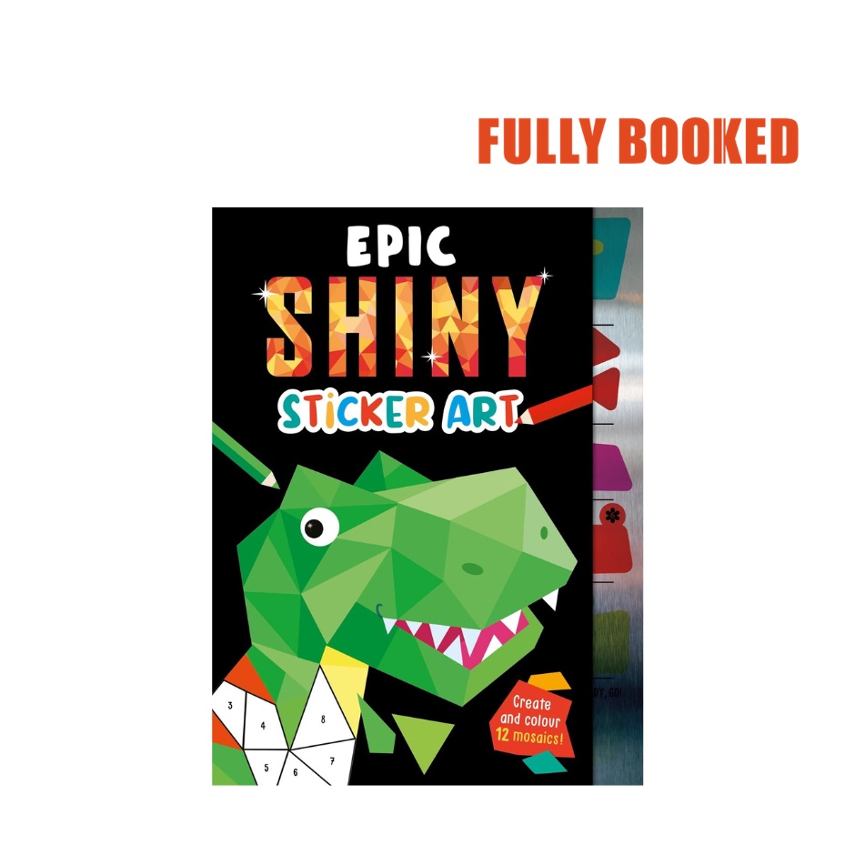 Epic Shiny Sticker Art: Mosaic Sticker by Numbers (Paperback) by Igloo ...