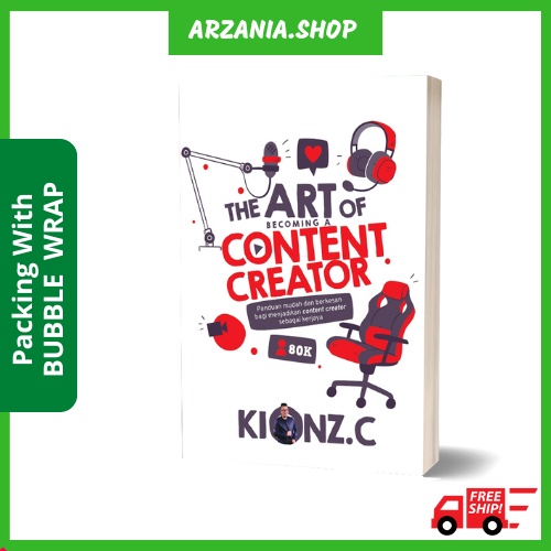 Buku The Art Of Becoming A Content Creator Kionz.C Panduan Menjadi ...