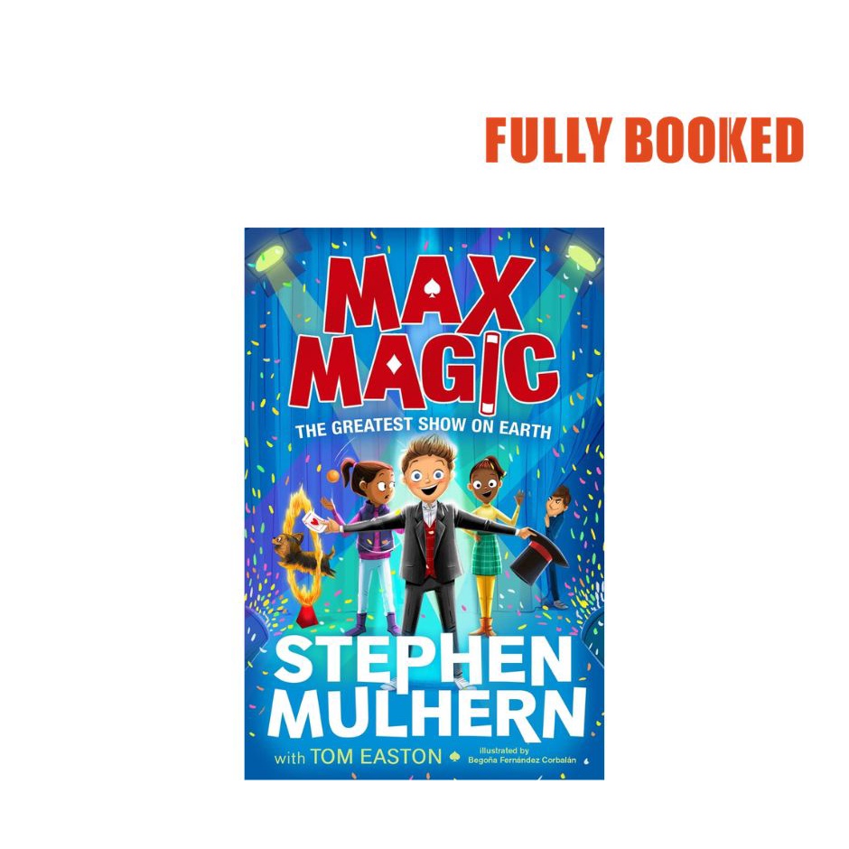 The Greatest Show on Earth: Max Magic, Book 2 (Paperback) by Stephen ...