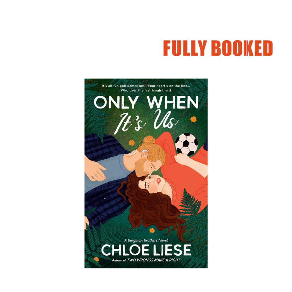Only When It's Us: The Bergman Brothers, Book 1 (Paperback) by Chloe ...