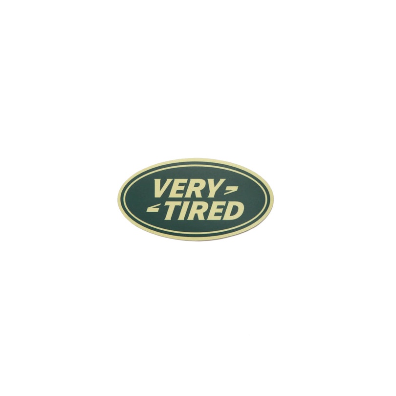 God & Famous Very Tired Sticker | Shopee Philippines