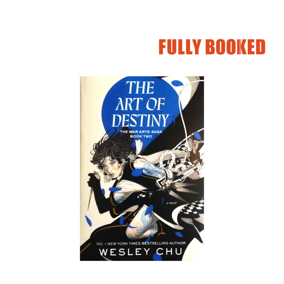 The Art of Destiny: The War Arts Saga, Book 2 (Paperback) by Wesley Chu | Shopee Philippines