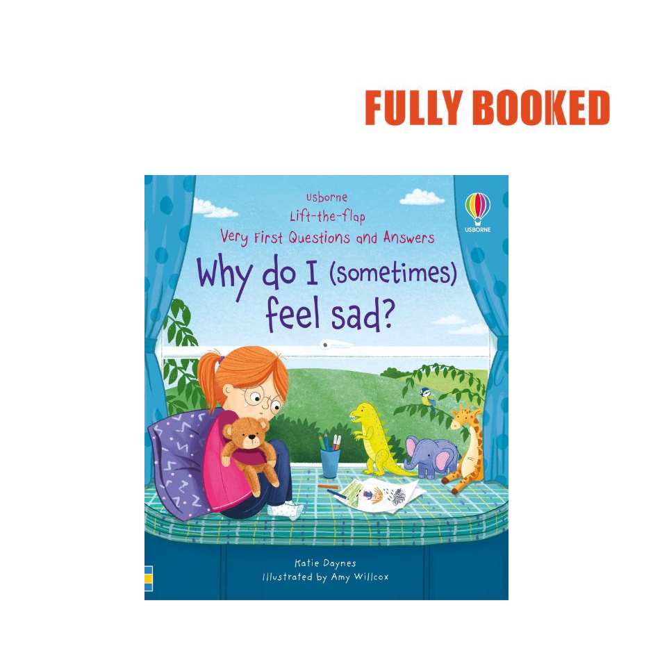 Usborne Very First Questions & Answers: Why do I (sometimes) feel sad ...