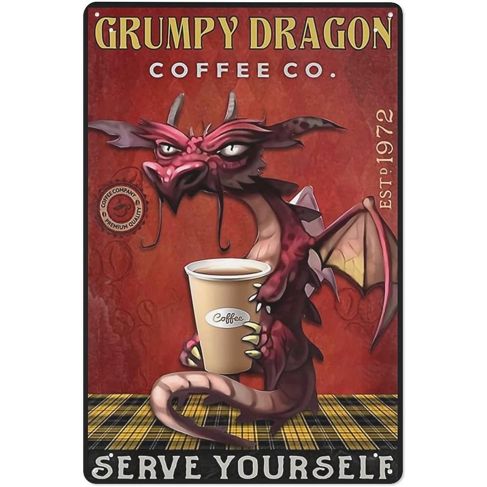 Dragon Wall Decor Tin Sign And Coffee Wall Decor Tin Sign - Grumpy ...