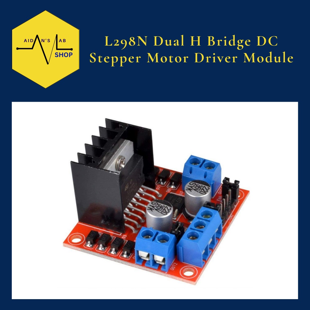 L298N Dual H Bridge DC Stepper Motor Driver Module | Aidans Lab ...