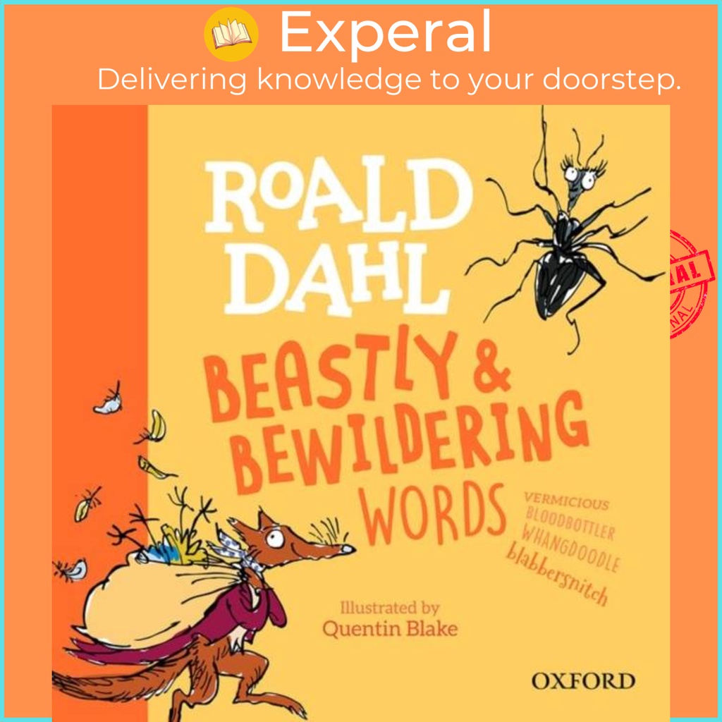 Roald Dahl's Beastly and Bewildering Words by Kay Woodward (UK edition ...