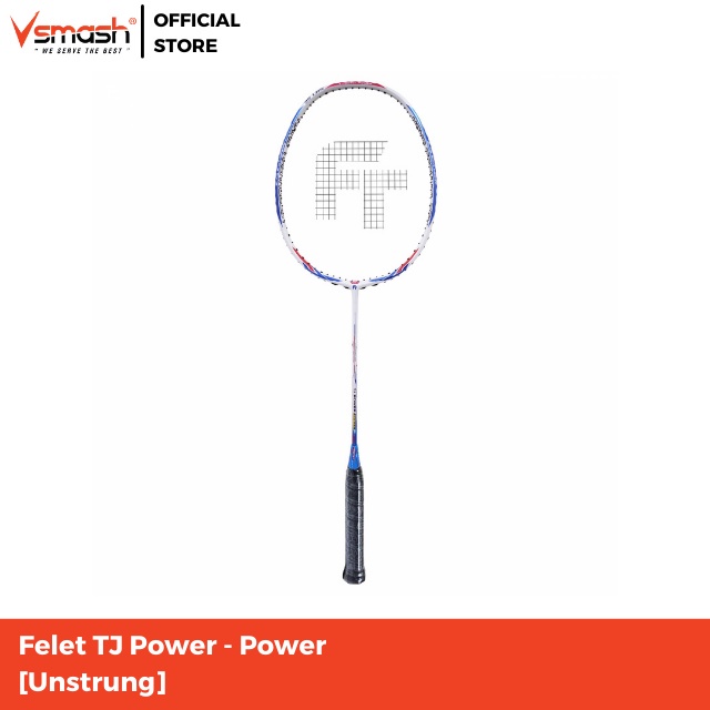 Felet TJ Power Power Unstrung [Free String & Grip] | Shopee Philippines