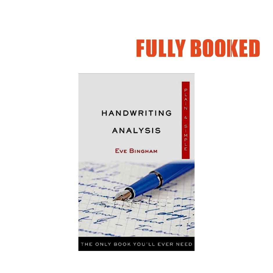 Handwriting Analysis Plain & Simple: The Only Book You'll Ever Need ...