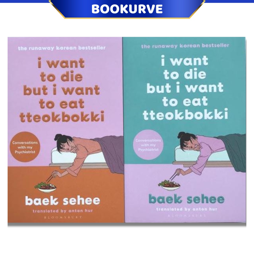 I Want to Die but I Want to Eat Tteokbokki By Baek Sehee *Will Be Given ...