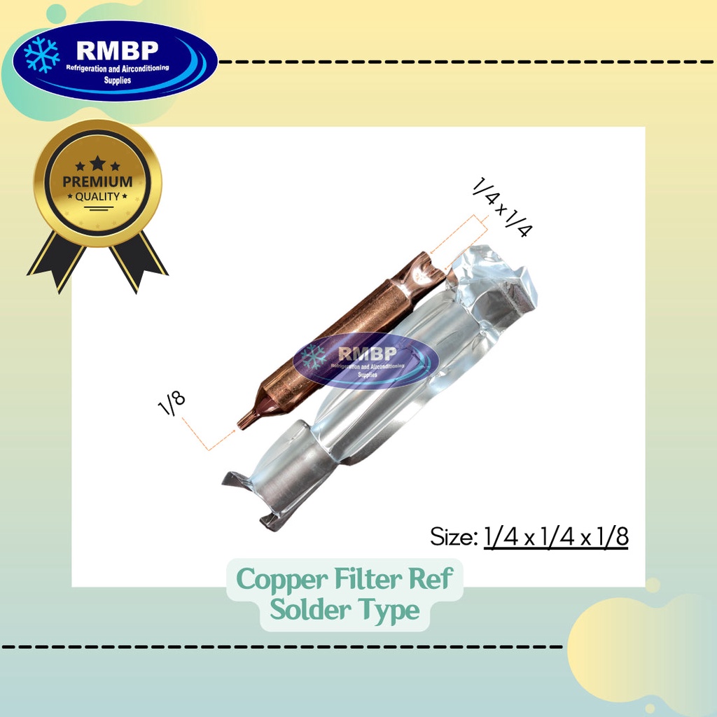 Ref Filter Drier 1/4 x 1/4 x 1/8 - Solder Type | Shopee Philippines