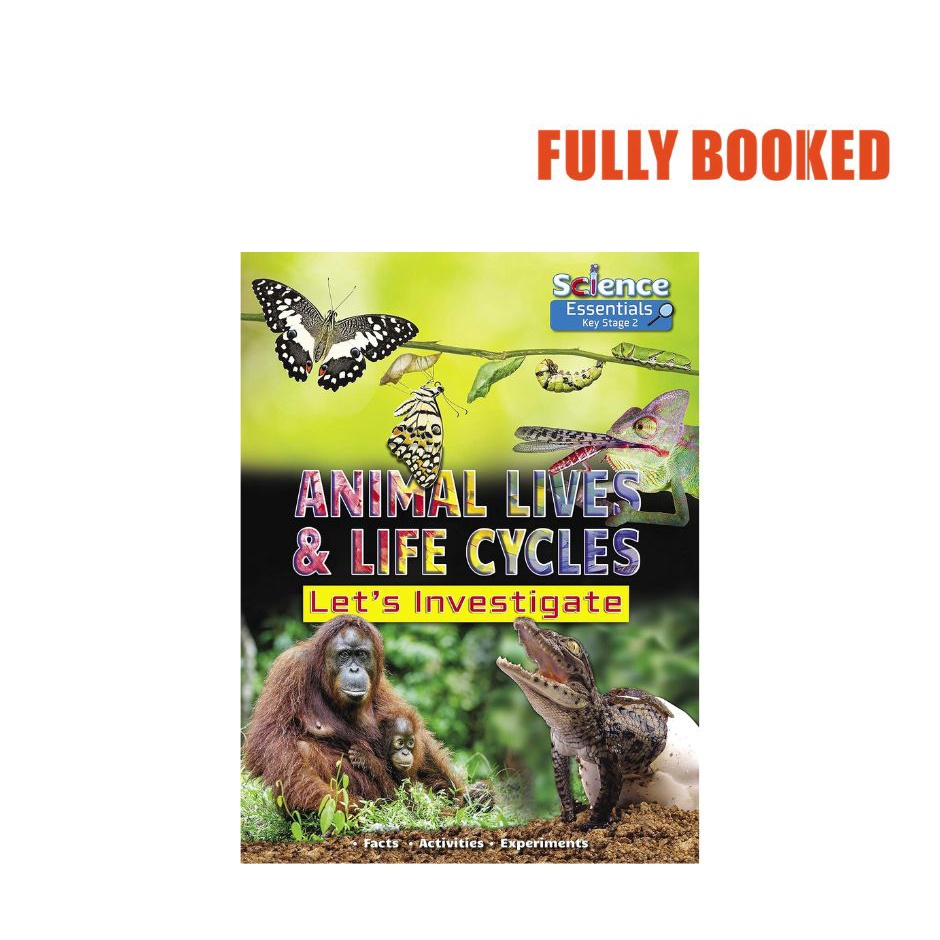 Science Essentials, Key Stage 2: Animal Lives and Life Cycles - Let's ... Science Essentials, Key Stage 2: Animal Lives and Life Cycles - Let's ...