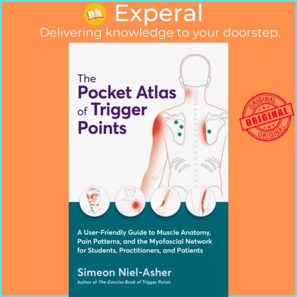 The Pocket Atlas of Trigger Points - A User-Friendly Guide to Muscle ...