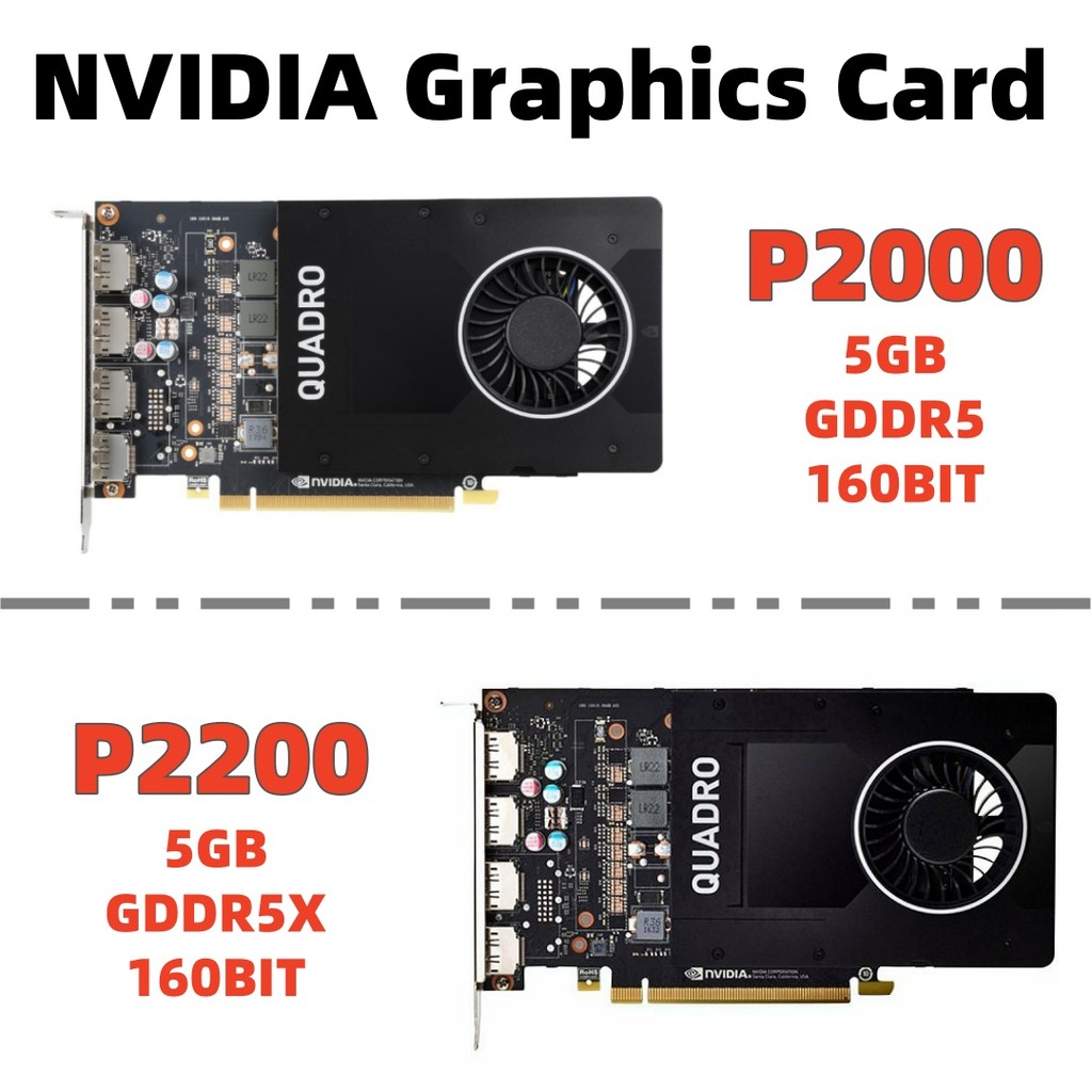NVidia Quadro P2000 P2200 5GB GDDR5X PCI-E Video Graphics Card 4x DisplayPort | Shopee Philippines
