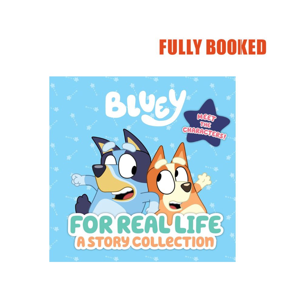 Bluey: For Real Life - A Story Collection (Hardcover) by Penguin Young ...