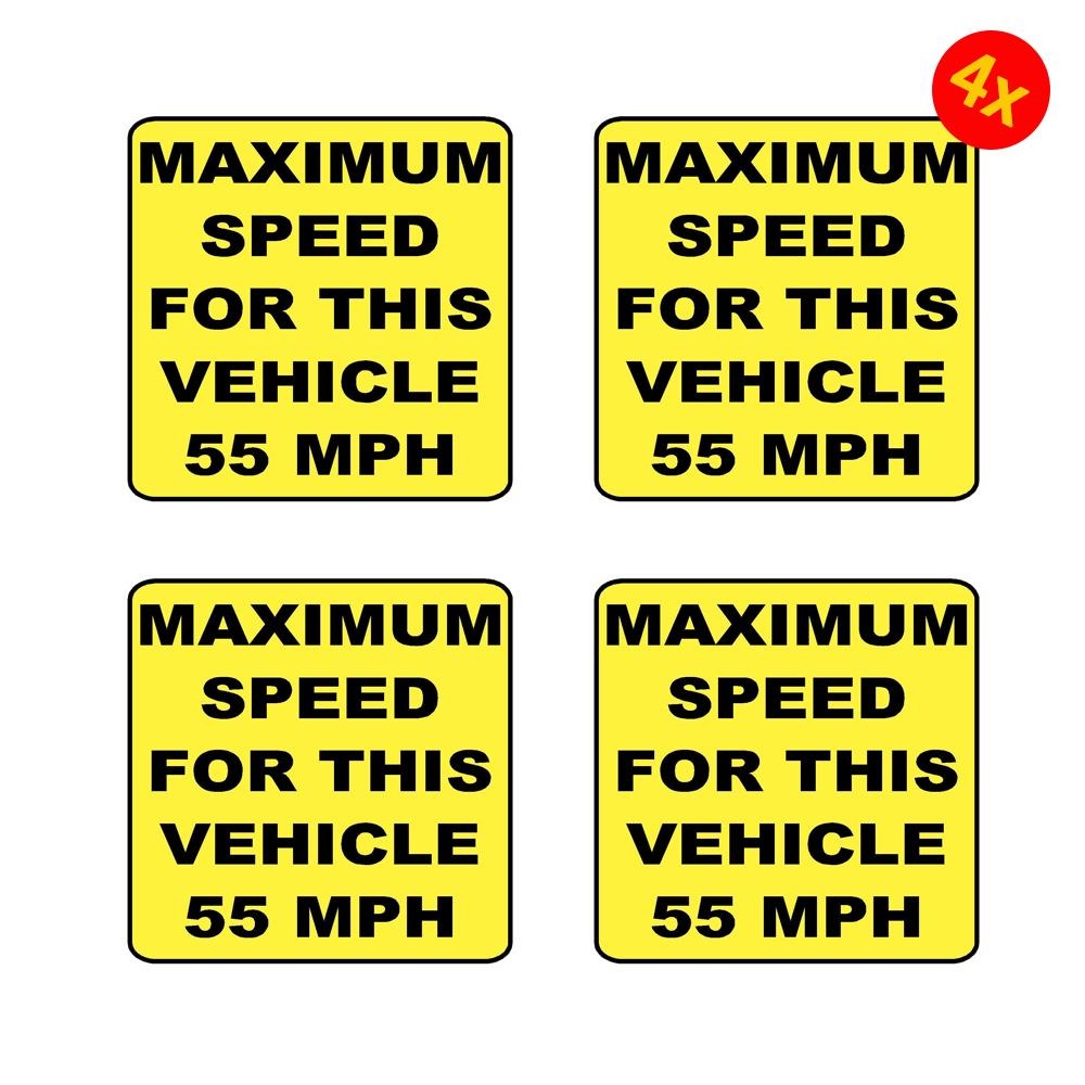 Pack of 4 VEHICLE MAX SPEED 55 MPH DECAL SAFETY SIGN STICKER OSHA ...