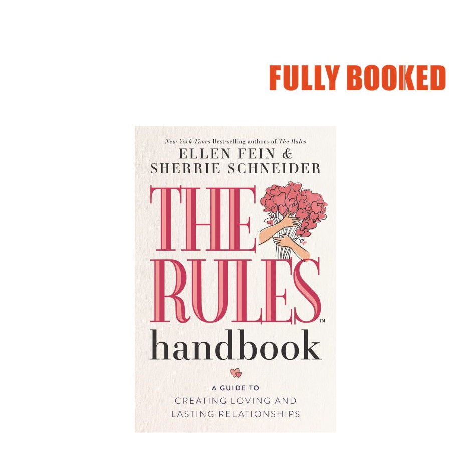 The Rules Handbook: A Guide to Creating Loving and Lasting ...