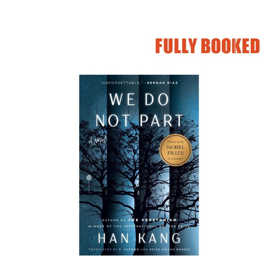 We Do Not Part: A Novel (Hardcover) by Han Kang | Shopee Philippines