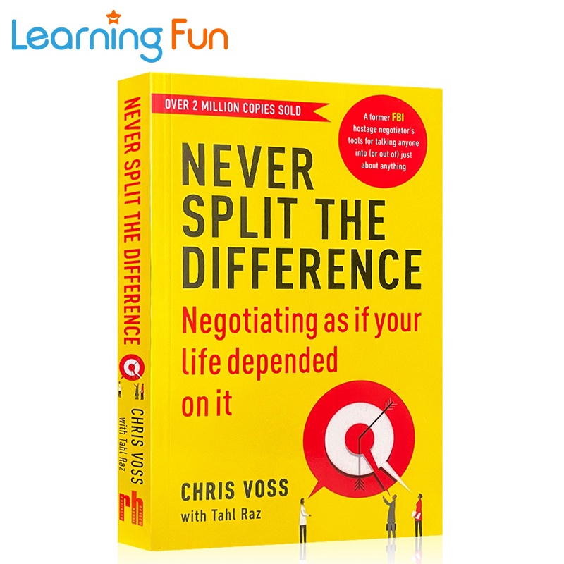 Never Split The Difference ：Negotiating As If Your Life Depended on It Paperback By Chris Voss ...