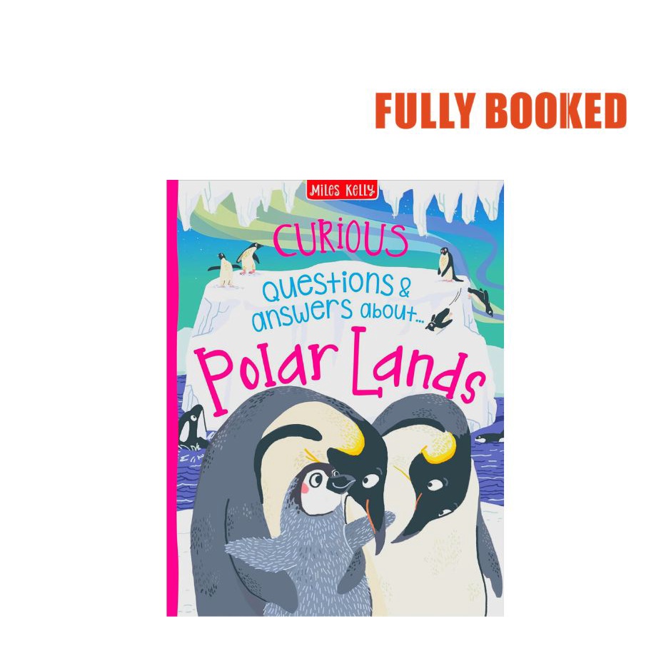 Curious Questions & Answers About Polar Lands (Hardcover) by Sue ...