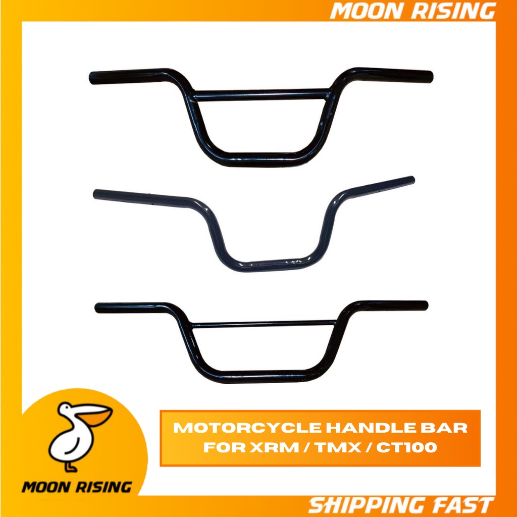 MOTORCYCLE HANDLE BAR FOR XRM/ TMX/ CT100 [MOON RISING] | Shopee ...