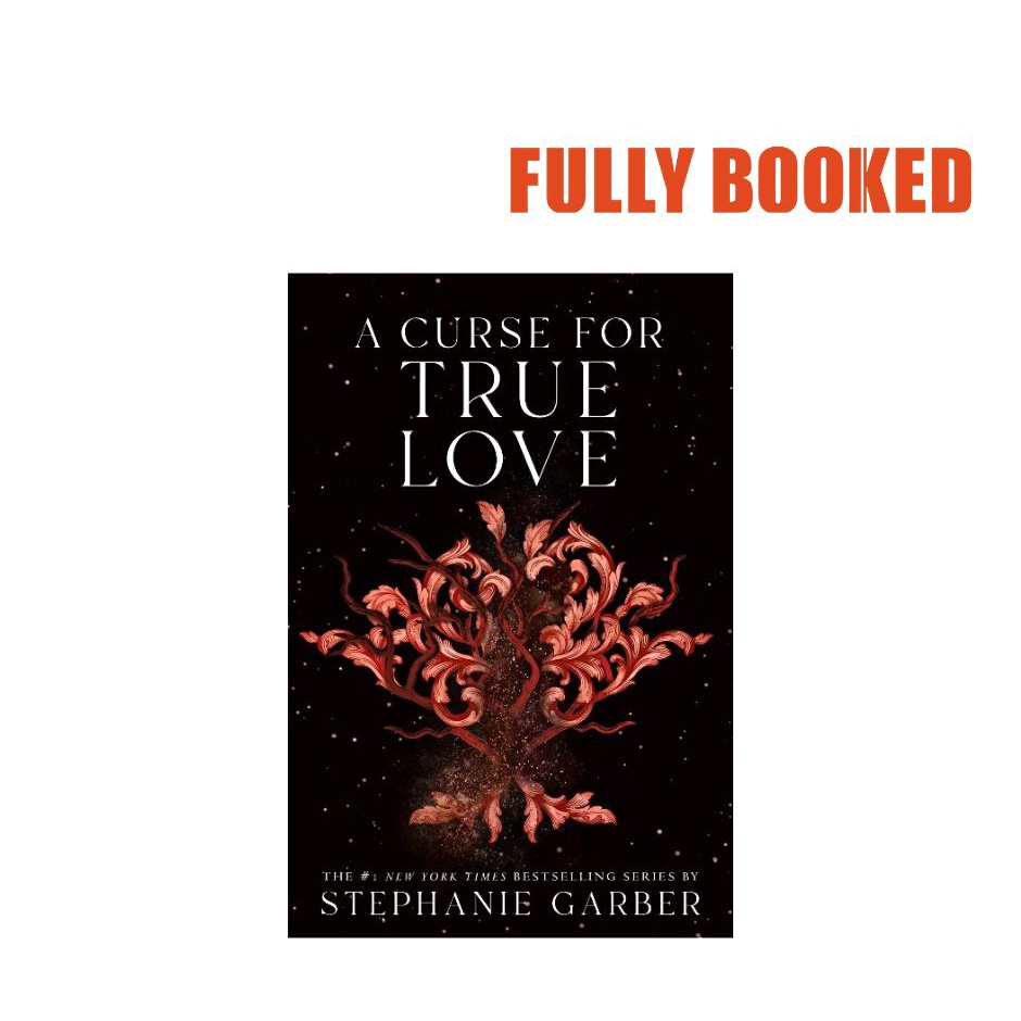 A Curse for True Love: Once Upon a Broken Heart, Book 3 (Paperback) by ...