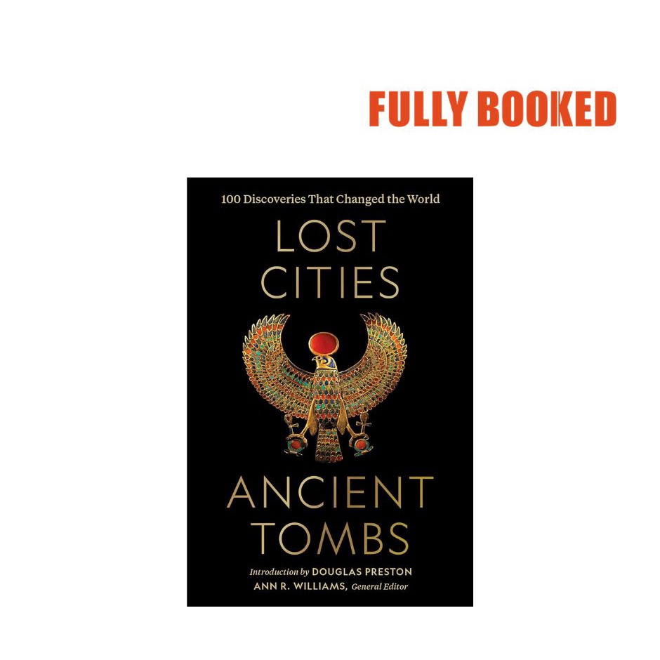 Lost Cities, Ancient Tombs (Hardcover) by National Geographic | Shopee ...