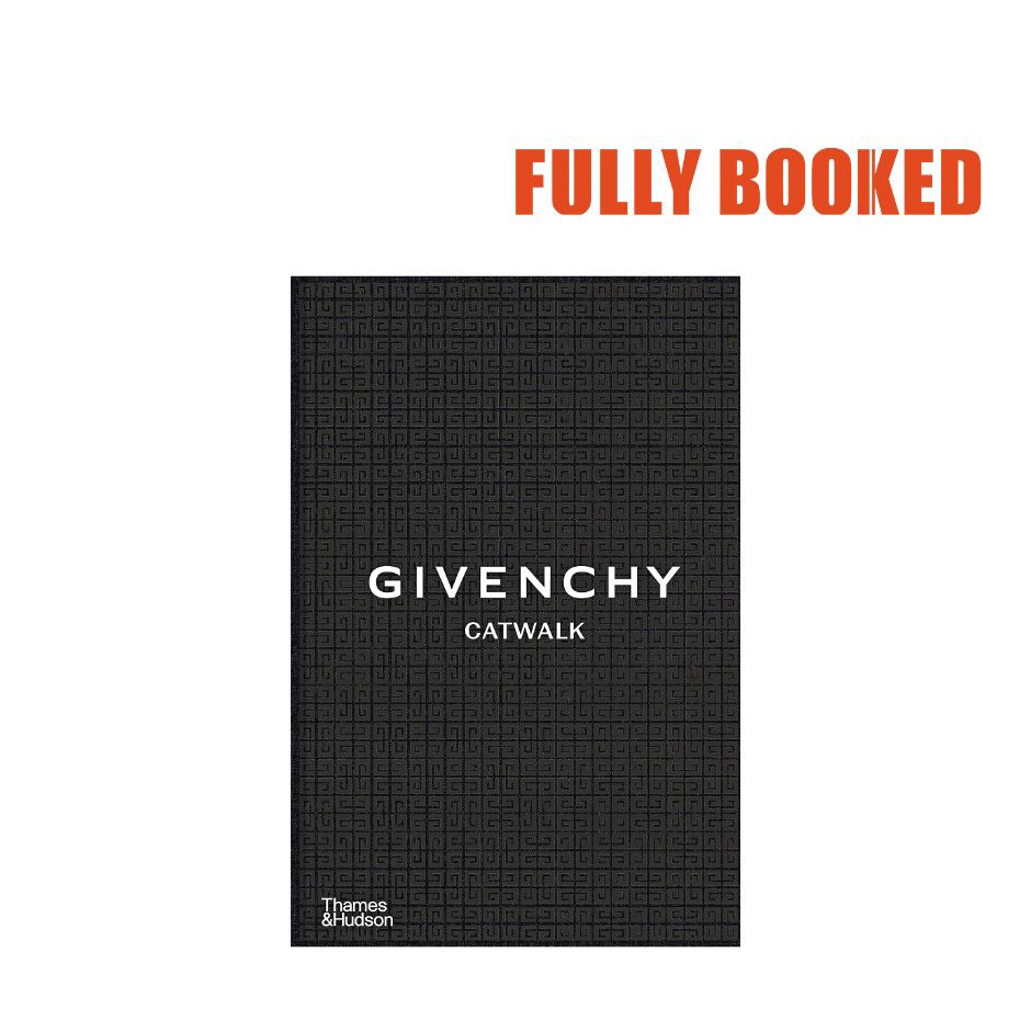 Givenchy Catwalk: The Complete Collections (Hardcover) by Alexandre ...