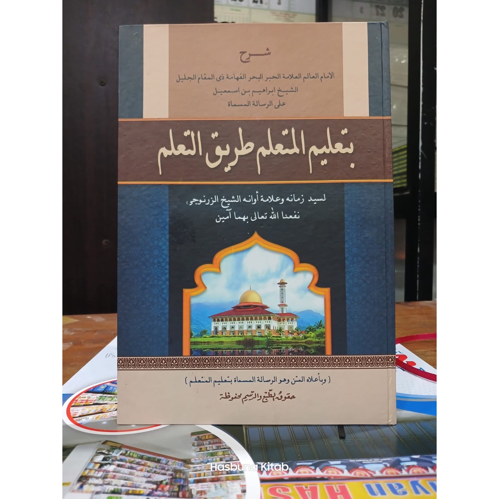 Book of Syarah Ta'lim Muta'alim Hard Cover Volume | Book Ta lim Muta ...