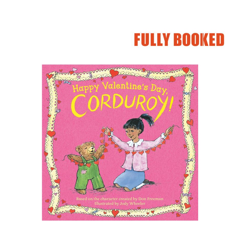 Happy Valentine's Day, Corduroy! (Board Book) | Shopee Philippines