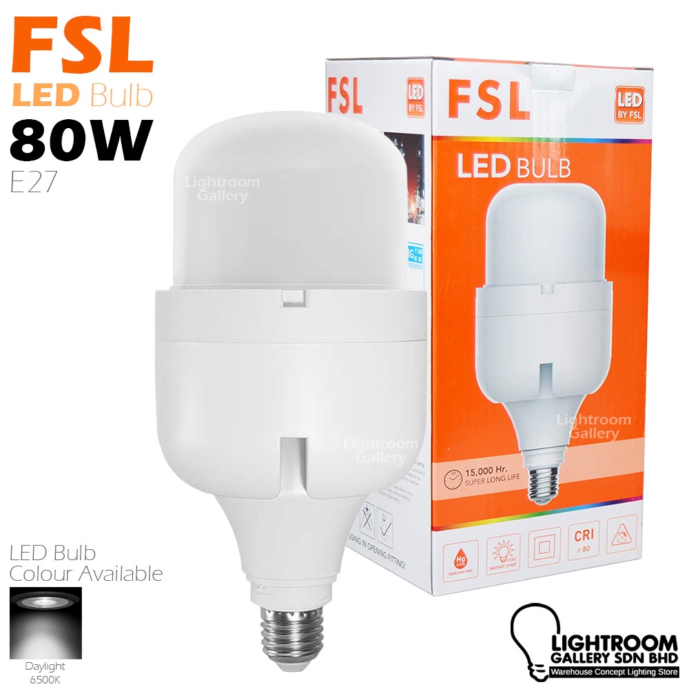 FSL LED FST110 HIGHBAY BULB 80W | Shopee Philippines