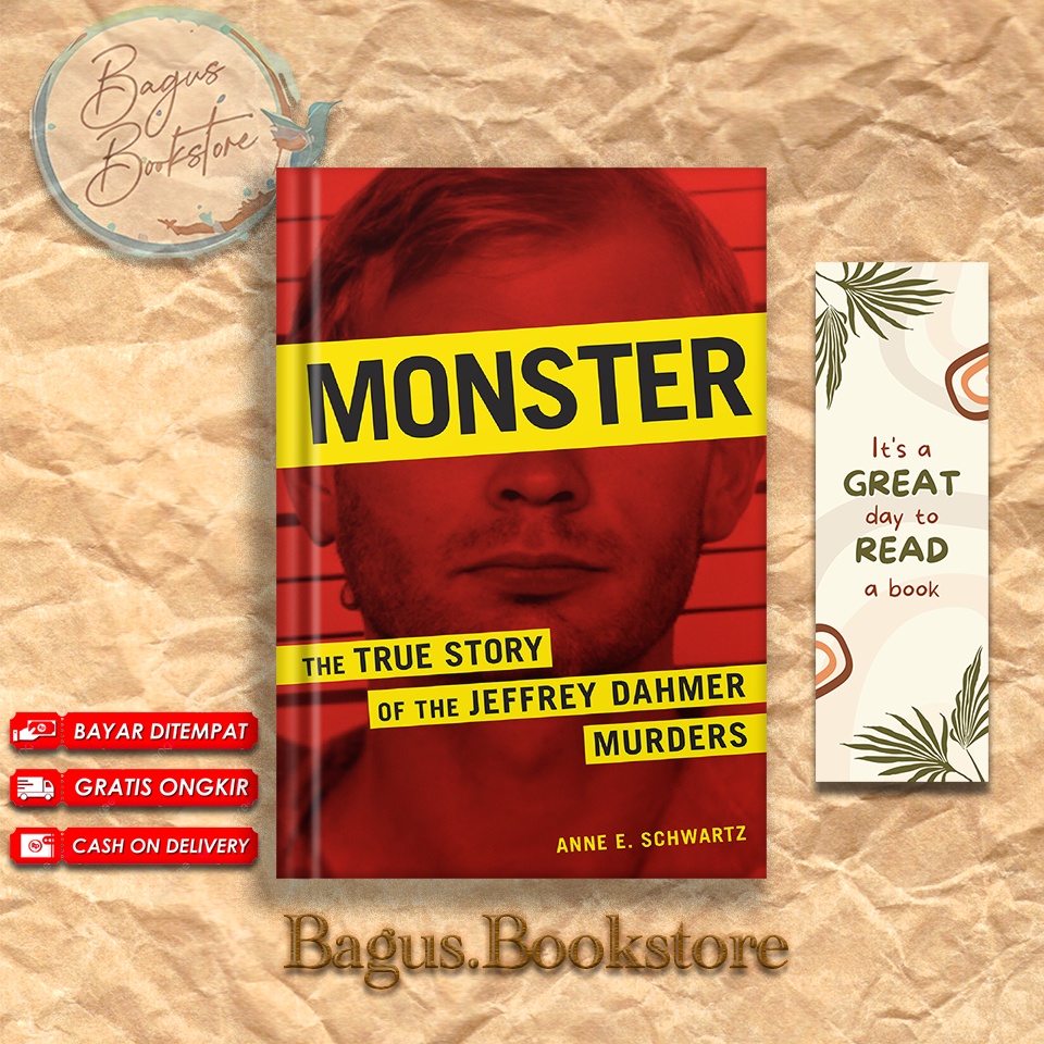 Monster: the True Story of the Jeffrey Dahmer Murders - Anne E ...