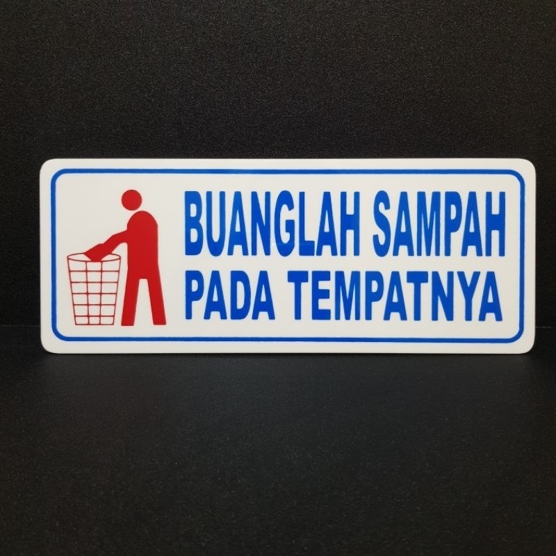 Acrylic Board Dispose of Trash in the Place | Acrylic Sign Board Just ...
