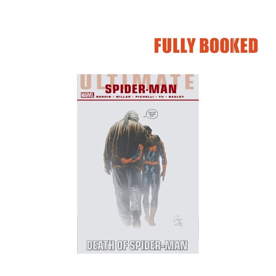 Ultimate Comics Spider-Man: Death of Spider-Man Omnibus (Hardcover) by ...