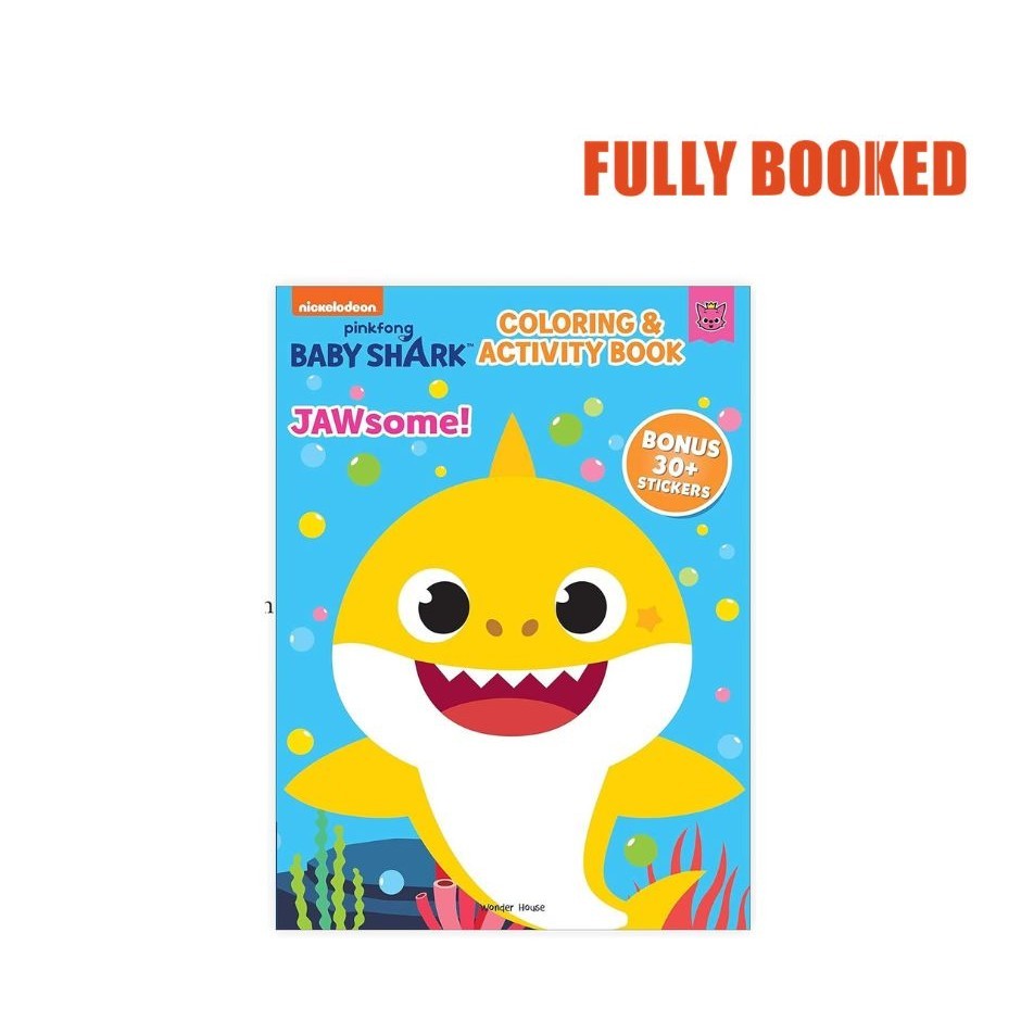 Pinkfong: Baby Shark: Jawsome - Fun Coloring and Activity Book ...