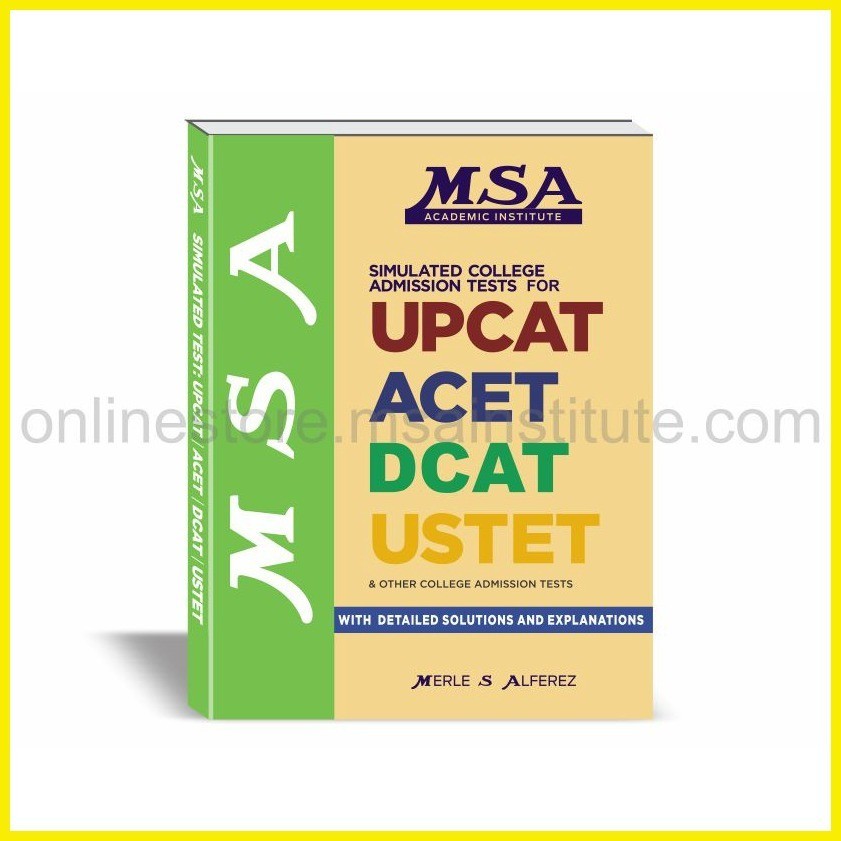 【hot sale】 MSA UPCAT, ACET, DCAT, USTET, College Entrance Test Reviewer ...
