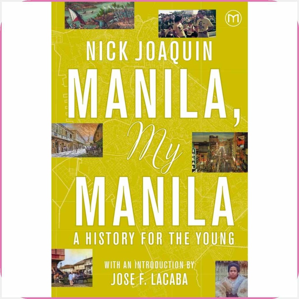 Manila,[t}My[e*Manila^n/by$U/Nick$O/Joaquin$c/New$f/Edition | Shopee ...