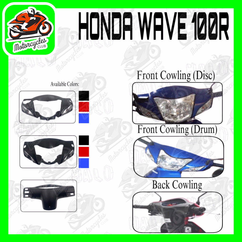 FRONT COWLING FOR HONDA WAVE 100R DISC AND DRUM BRAKE AND BACK COWLING ...