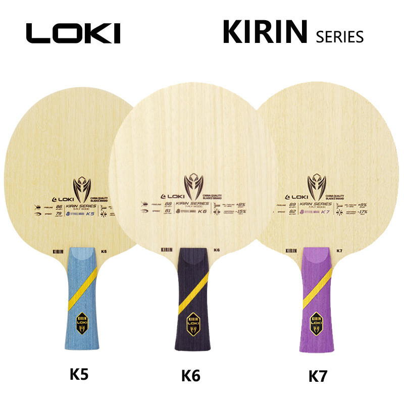 Original LOKI Table Tennis Racket Blade KIRIN K5 K6 K7 Ping Pong Paddle ...