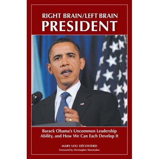 Right Brain Left Brain Book President_ Barack Obama's Uncommon ...