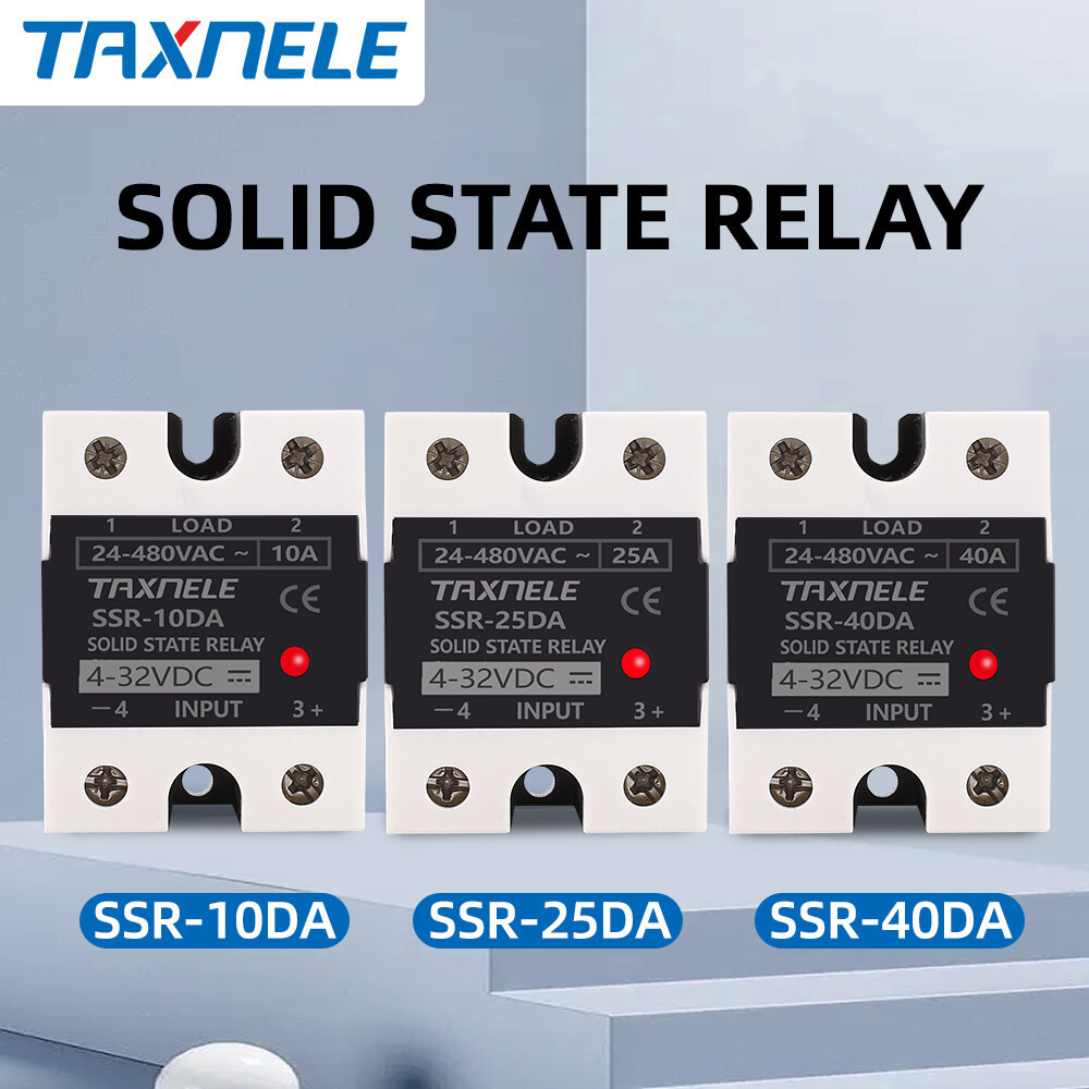 TAXNELE SSR 40DA SSR 25DA 10DA Solid State Relay DC To AC 4-32VDC Input 24-480VAC Output solid ...