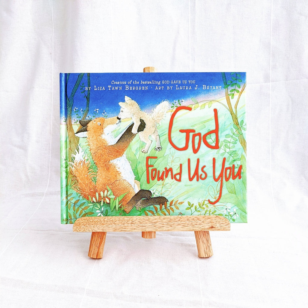 God Found Us You | Christian Adoption Storybook | Bible Storybook ...