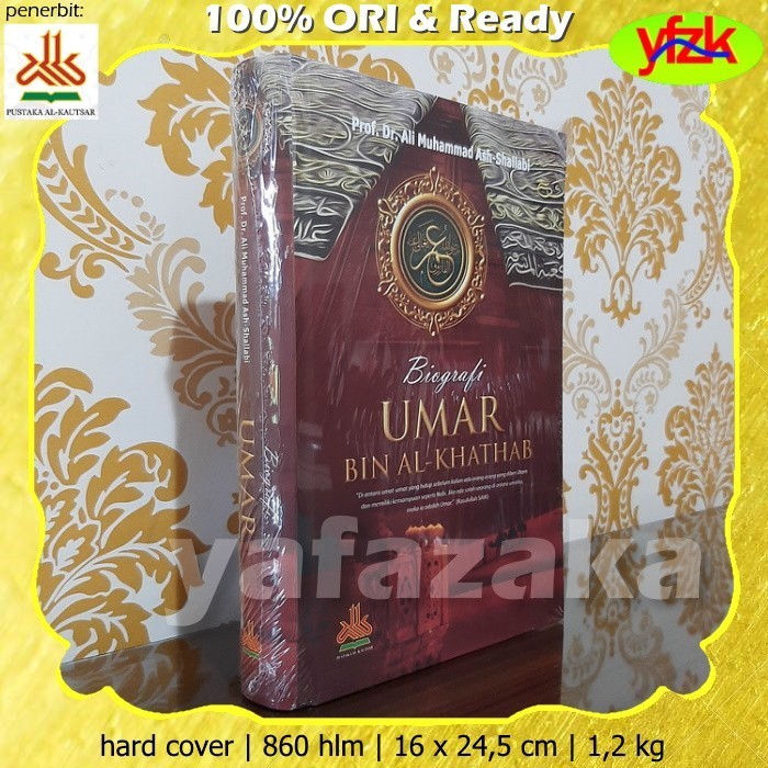 Biography Book of Umar bin Khattab Original Prof Dr Ali Muhammad As ...