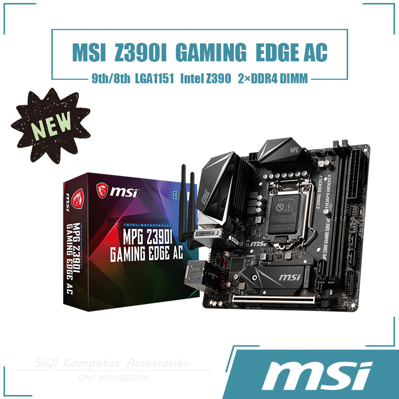 MSI Z390I GAMING EDGE AC Motherboard Using Intel Z390 chipset 9th/8th generation Core i9 Mini ...