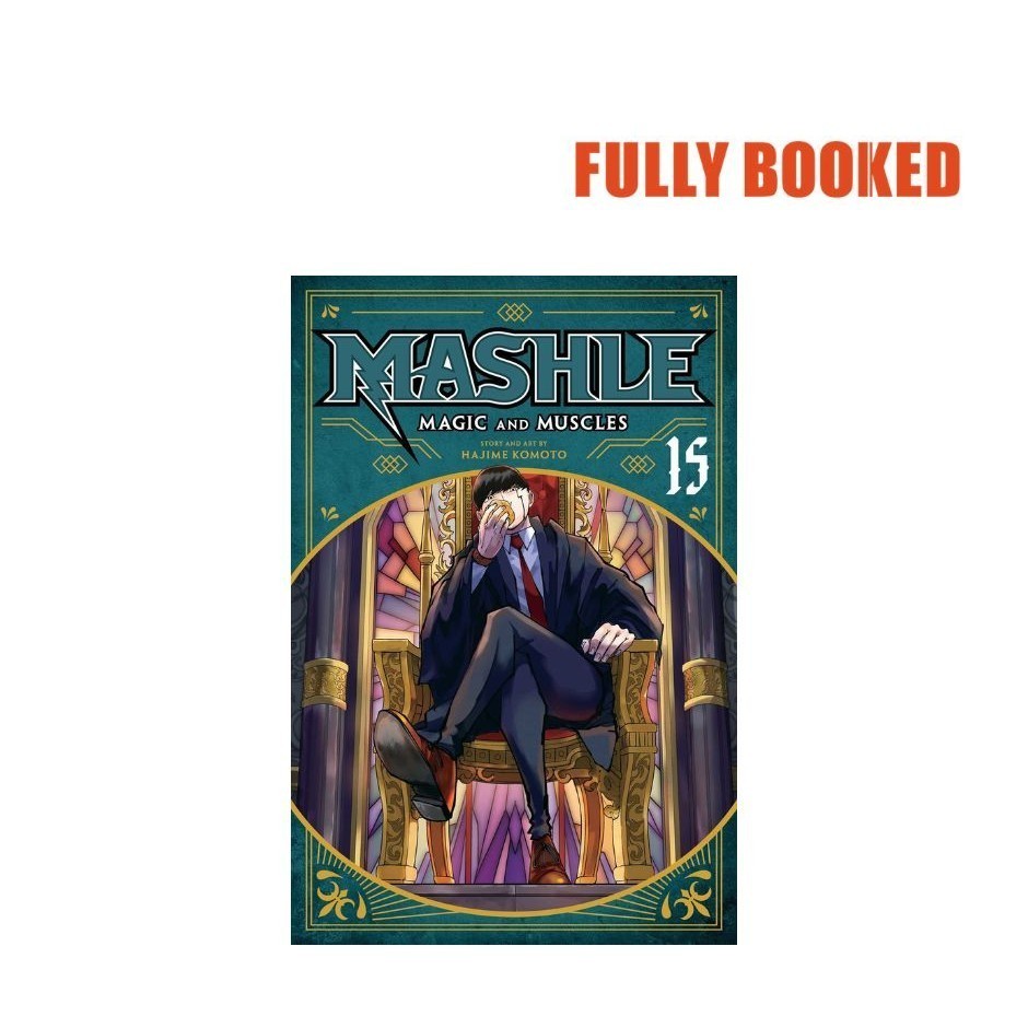 Mashle: Magic and Muscles, Vol. 15 (Paperback) by Hajime Komoto | Shopee Philippines