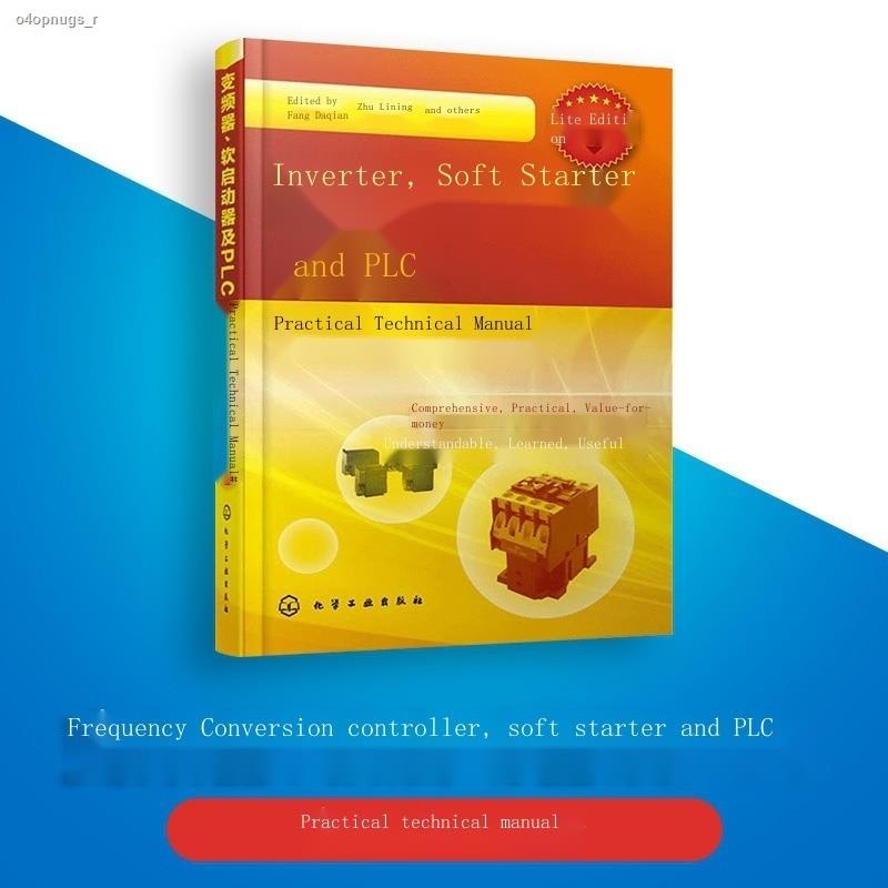 Inverter Soft Starter and PLC Practical Technical Manual Inverter ...
