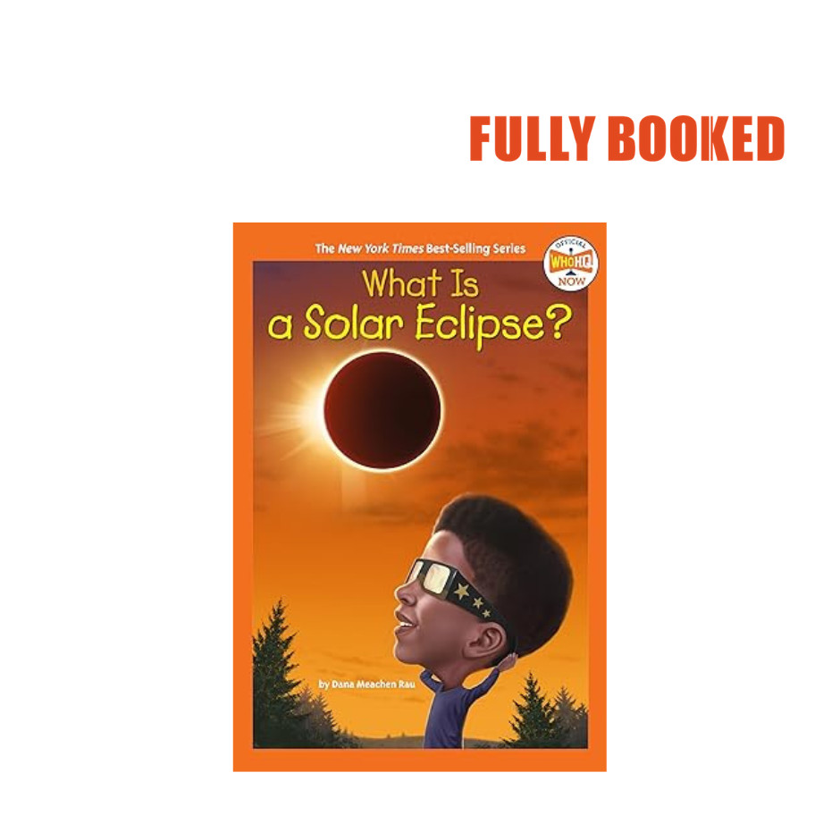 What Is a Solar Eclipse? (Paperback) by Dana Meachen Rau | Shopee ...